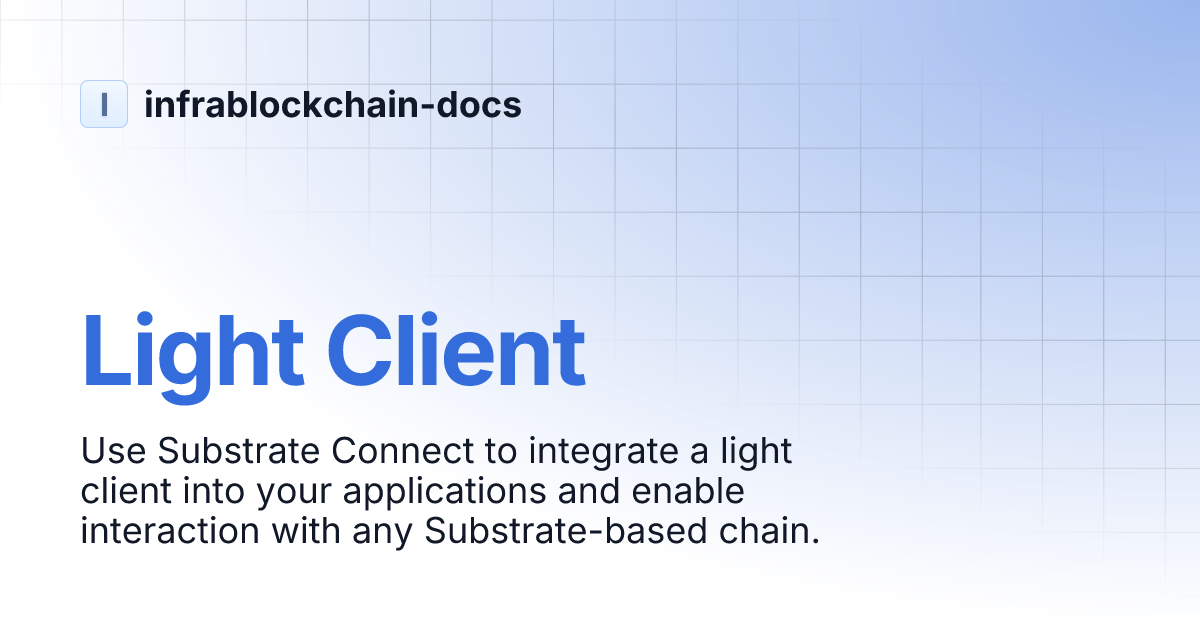 Light Client | infrablockchain-docs
