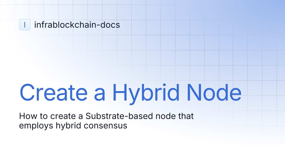 Create a Hybrid Node | infrablockchain-docs